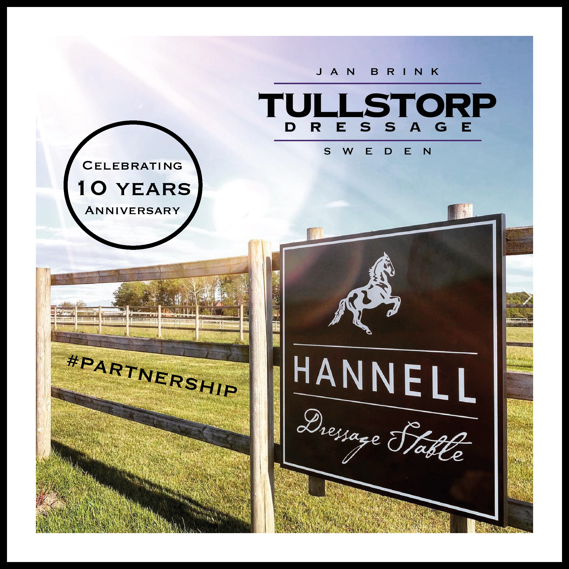 Hannell & Tullstorp 10th anniversary - Tullstorp Dressage Stable